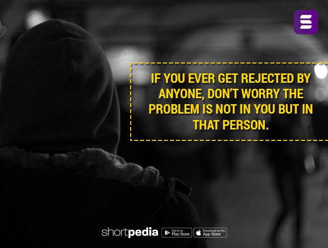 Rejection Motivational Quotes 72 Positive Vibes Quotes When Faced With